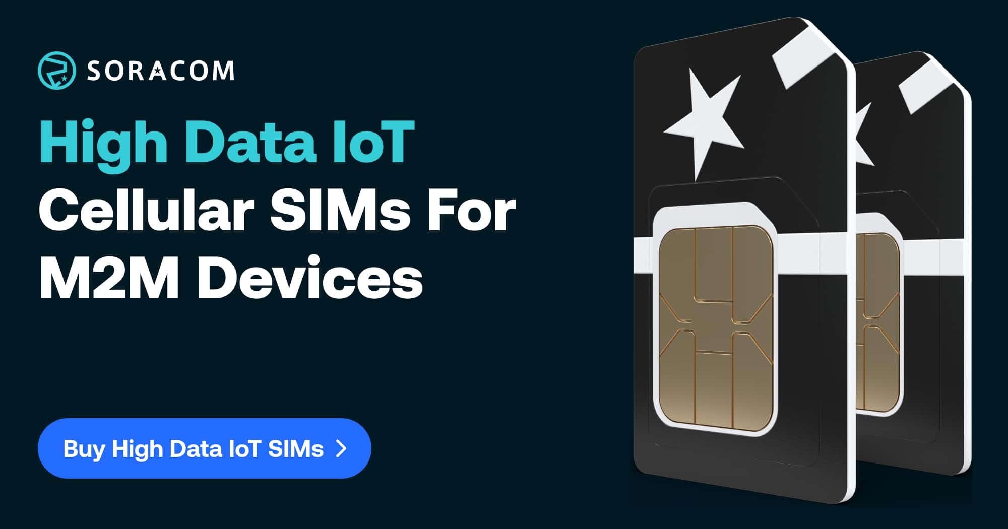 High Data IoT SIMs for M2M Devices | Soracom